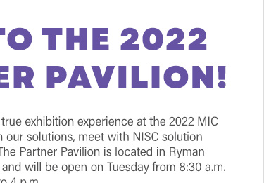 Introducing the Partner Pavilion at the 2022 NISC MIC!