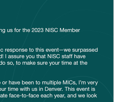 Welcome to the 2023 NISC MIC in Denver!