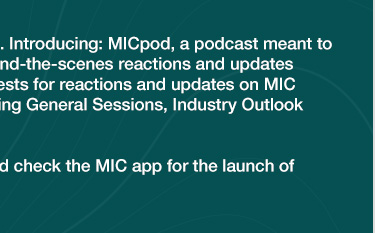 MICpod: Your All-Access Pass to 2023 MIC