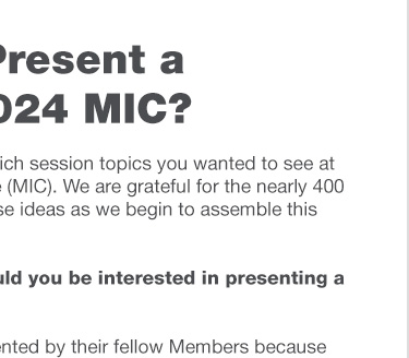 Do You Want to Present a Session at the MIC?