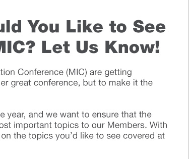 What Sessions Would You Like to See at the 2024 NISC MIC?
