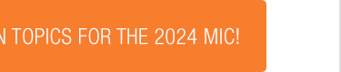 What Sessions Would You Like to See at the 2024 NISC MIC?